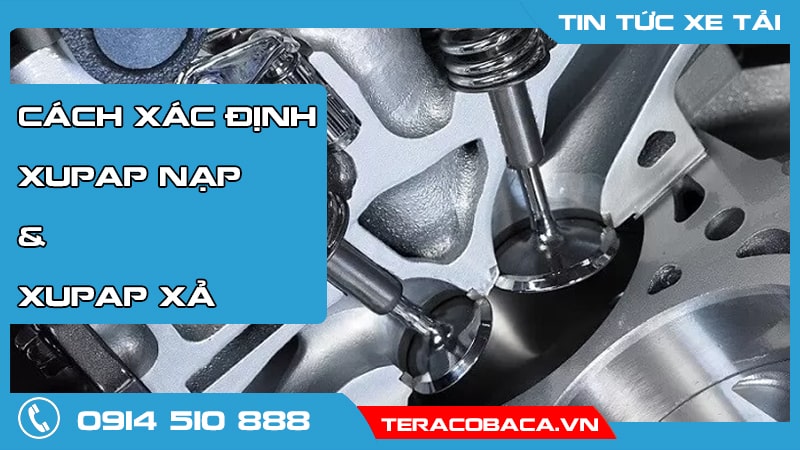 #4 Cách xác định xupap nạp và xả chính xác, dễ thực hiện